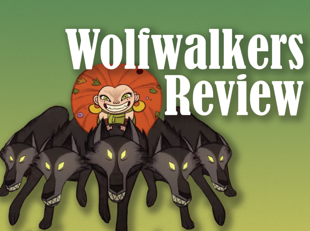 Wolfwalkers: The Best Animated Film of 2020 – The Clarion