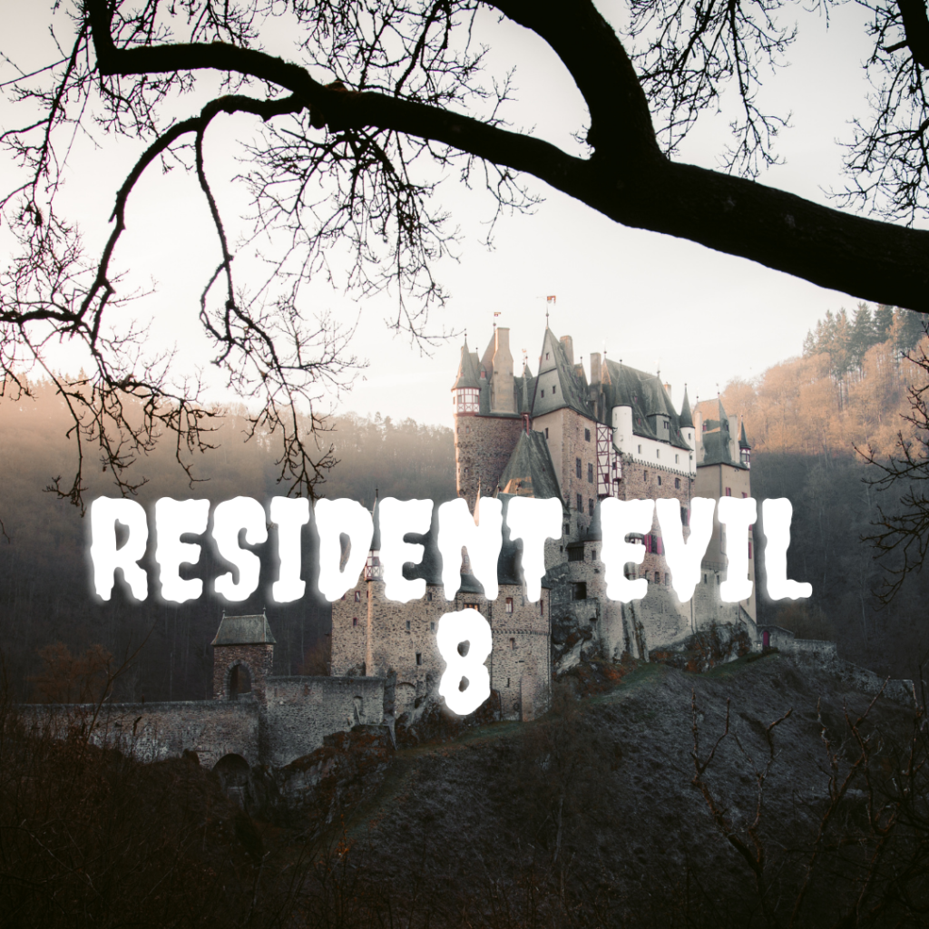 Resident Evil 8: It Takes A Village… – The Clarion