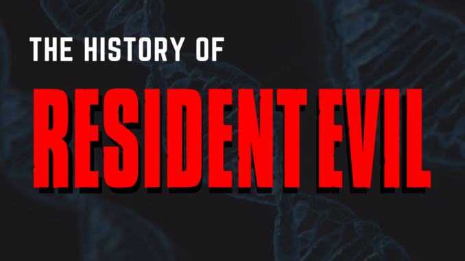 The History of Resident Evil: Origins of The Iconic Horror Franchise ...